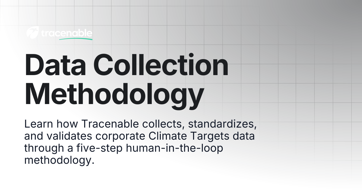 Data Collection Methodology | Tracenable Documentation