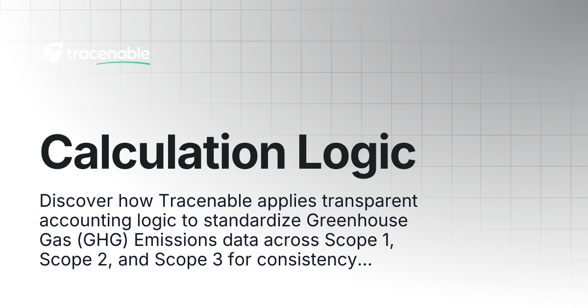 Calculation Logic | Tracenable Documentation